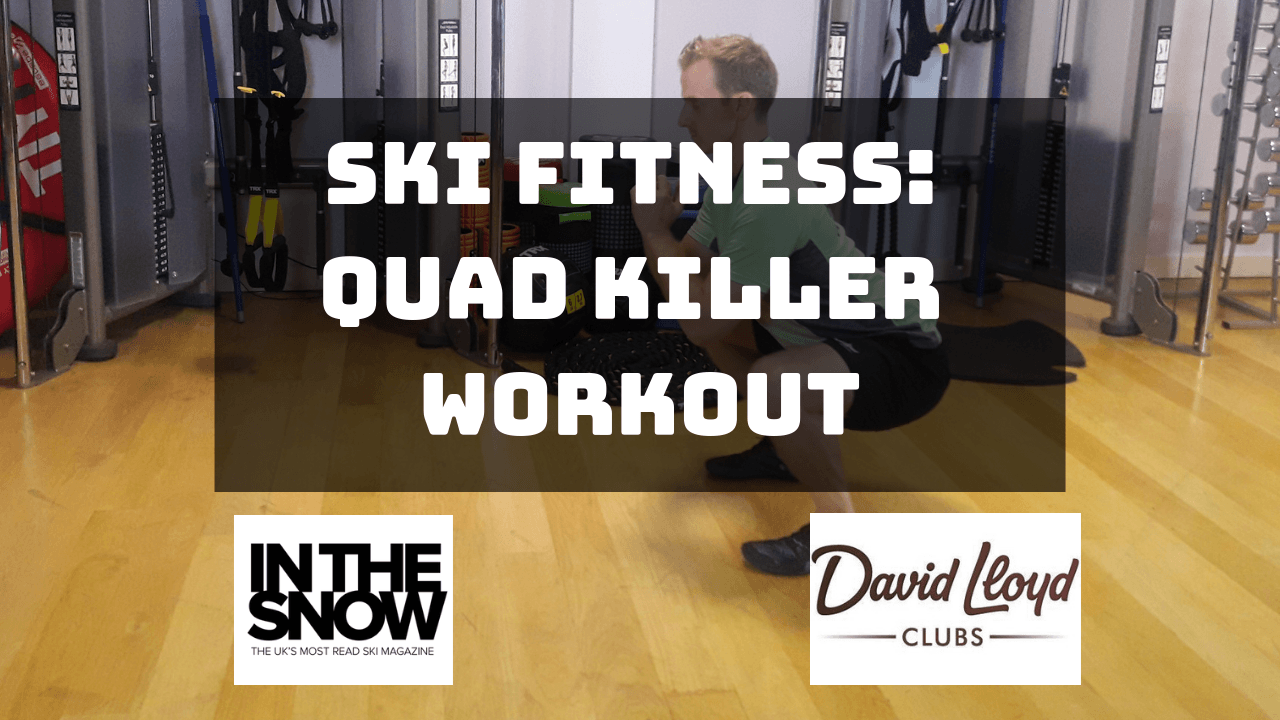 Ski Fitness: Quad Killer Workout - InTheSnow