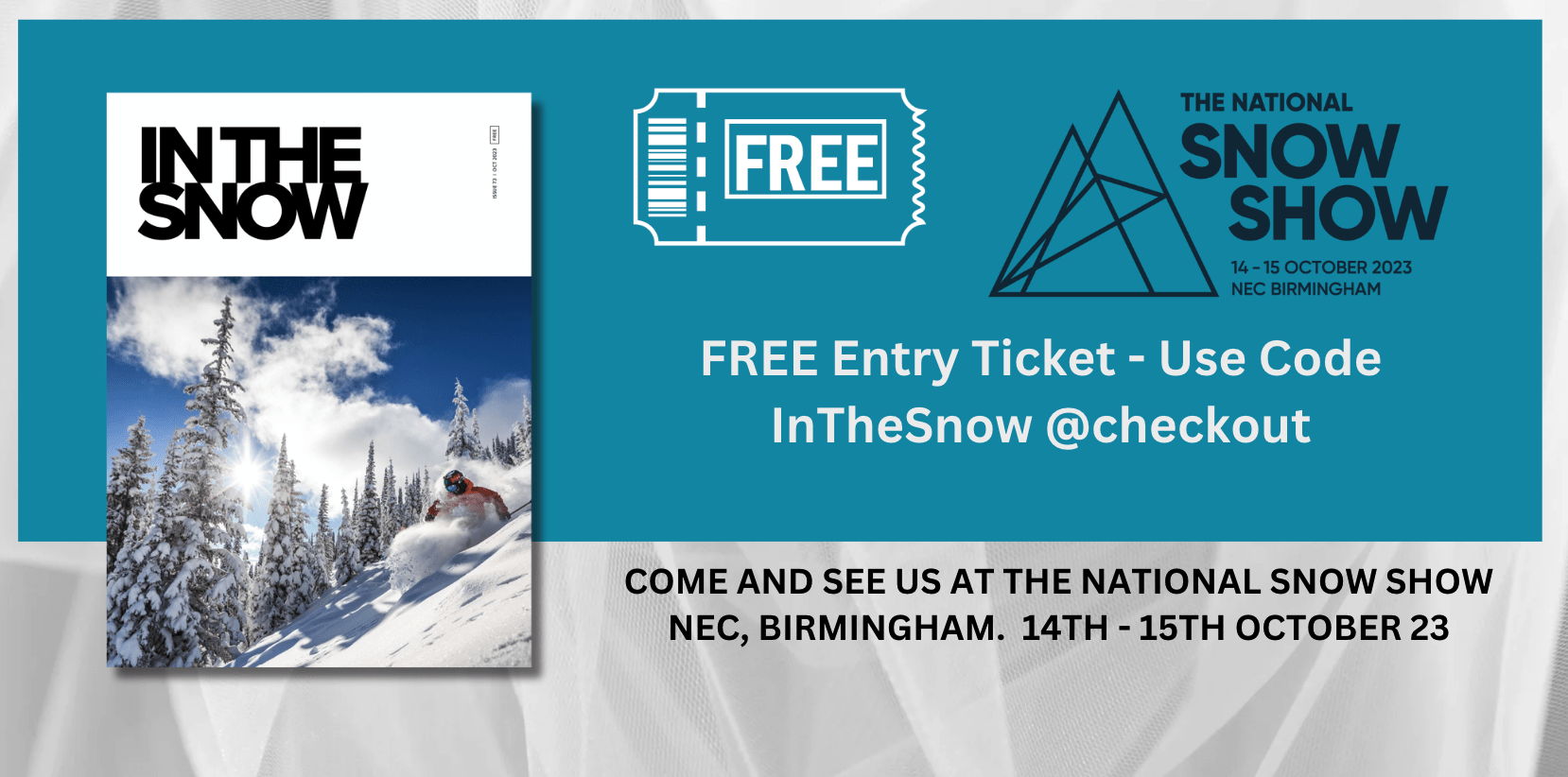 Free Tickets to the National Snow Show - InTheSnow